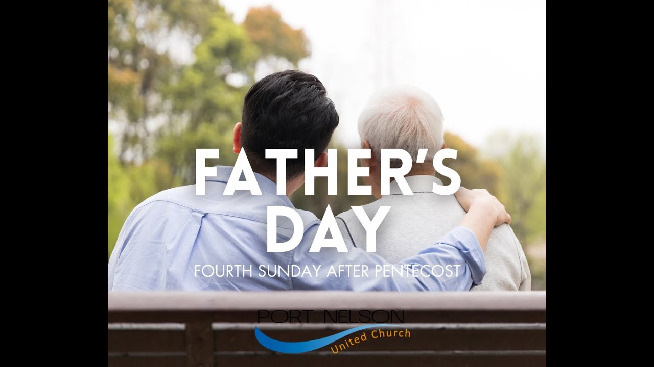 Port Nelson United Church - Sunday Worship Service - June 16, 2024 ...