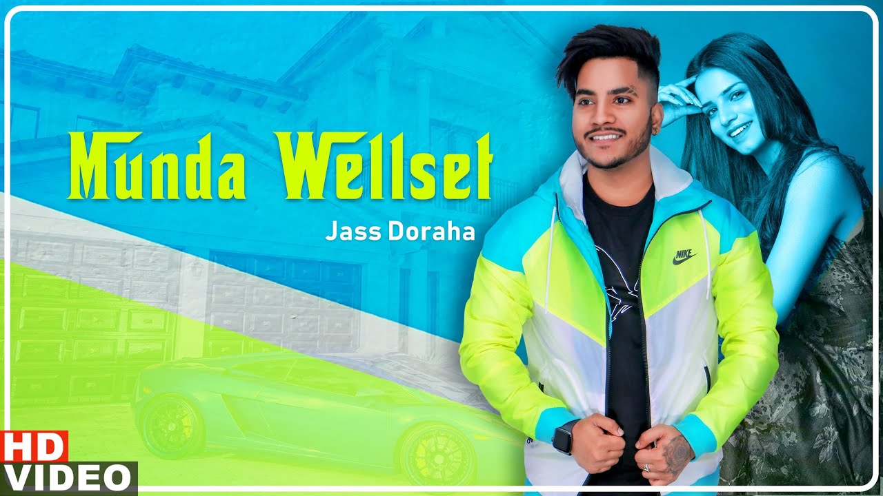Munda Welset (Official Video) | Jass Doraha | Simran Saggu | Lastest ...