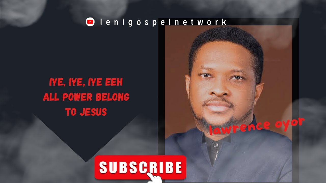 Powerful chants - Iye Iye Iye eeh (All power belongs to Jesus ...