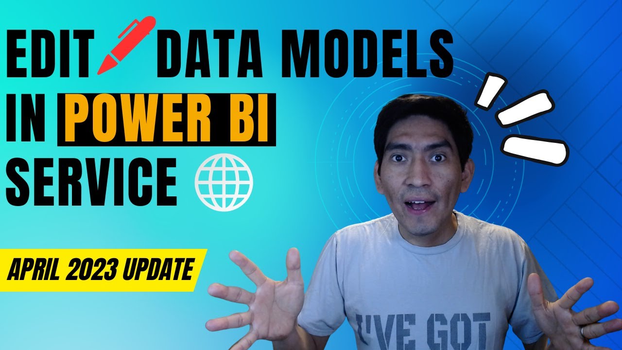 How to EDIT DATA MODELS in the PBI Service [April 2023 PBI Update]📝 ...
