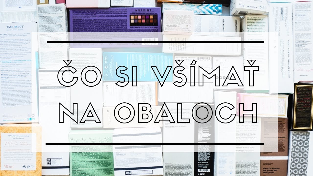 Čo si všímať na obaloch - YouTube