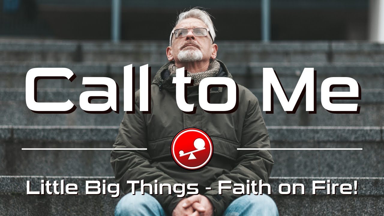 CALL TO ME – A Direct Line to God – Daily Devotions – Little Big Things ...