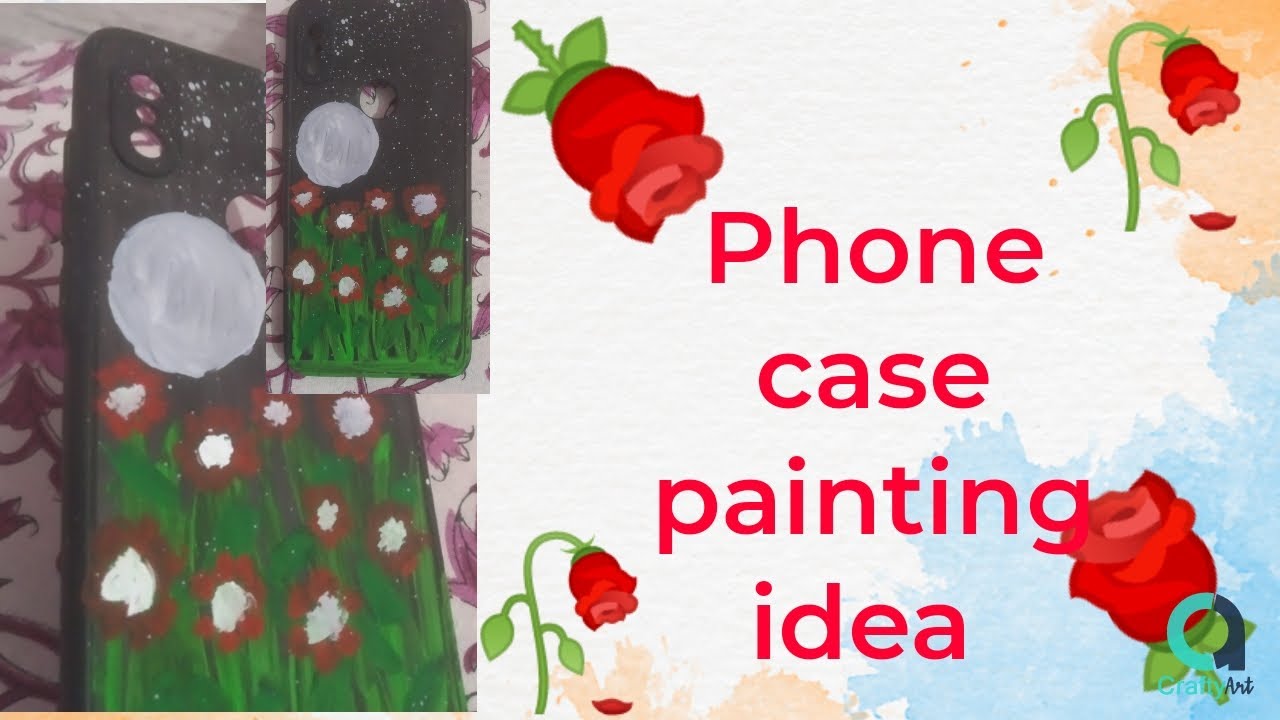 Phone case painting idea//DIY Phone case painting/Very easy way//@Joya ...