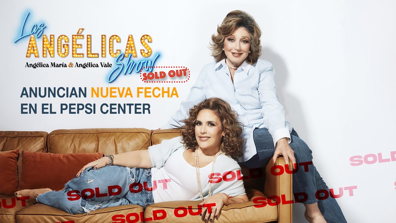 Las AngÉlicas Show Sold Out Anuncian Nueva Fecha Youtube