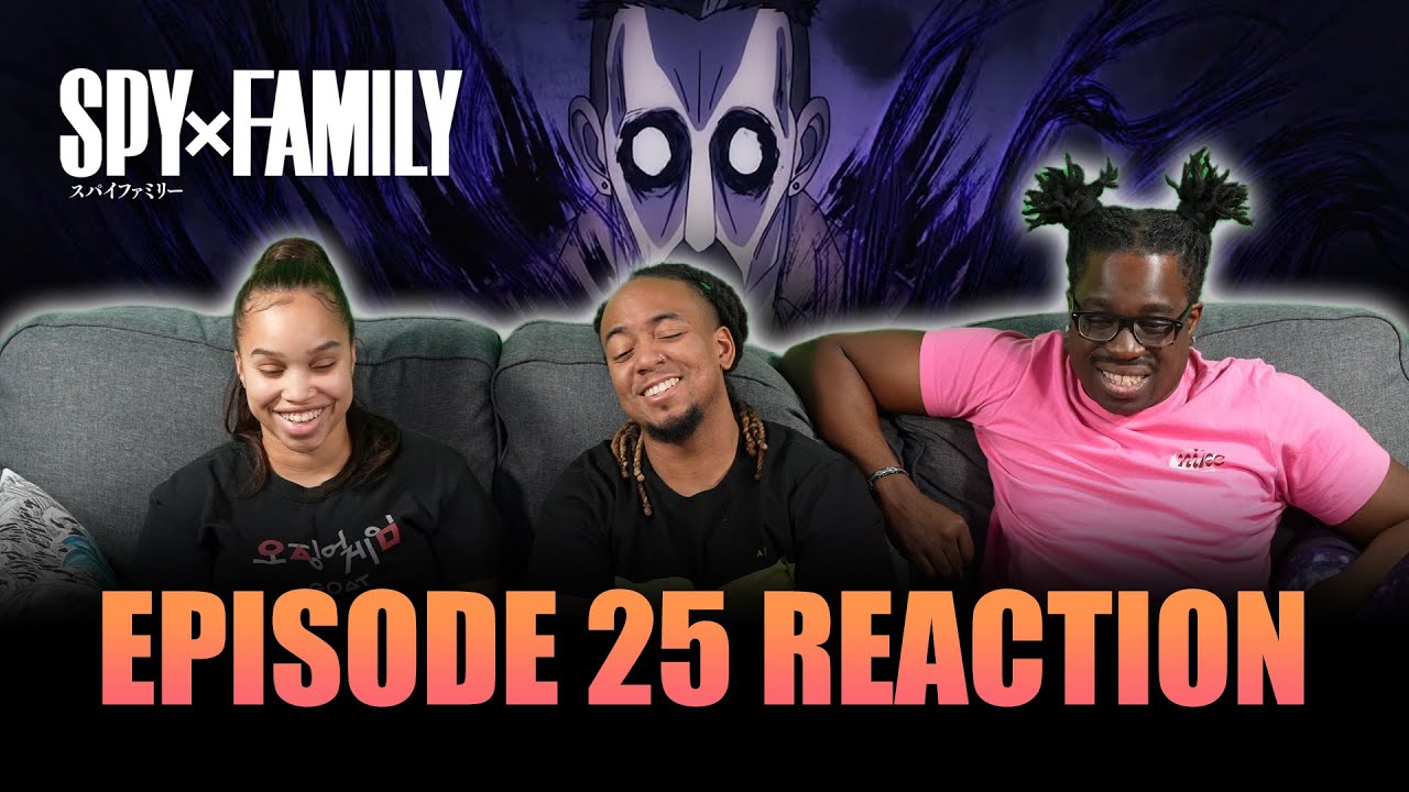First Contact | Spy x Family Ep 25 Reaction - YouTube