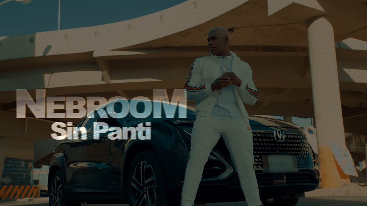 NEBRON - SIN PANTI (VIDEO OFICIAL) - YouTube