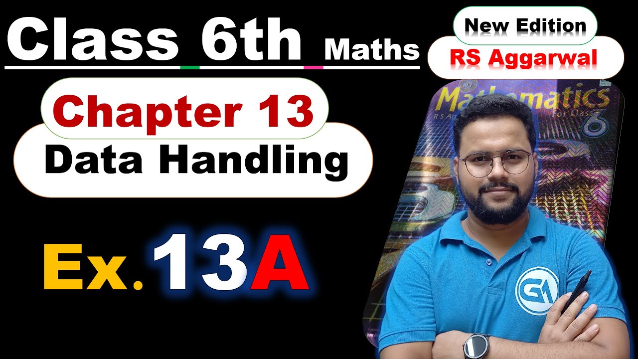 Class 6 RS Aggarwal Maths Chapter 13 – Data Handling, Exercise 13A (Full Solution, New Edition ...