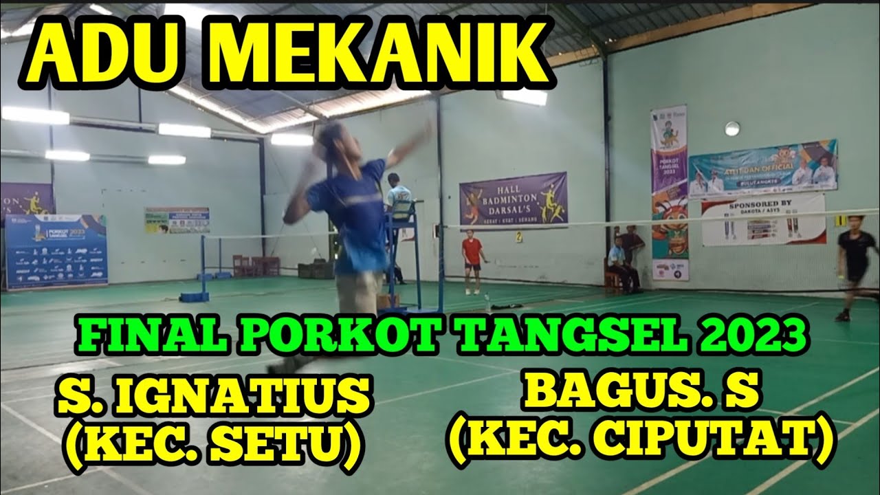 FINAL PORKOT TANGSEL 2023 | BAGUS SUYARTO VS S. IGNATIUS #badminton # ...