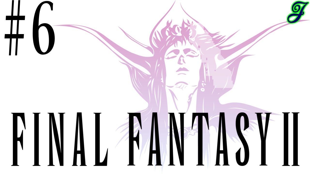Let's Play Final Fantasy II \06\ Bafsk in the Glory (GBA Gameplay ...