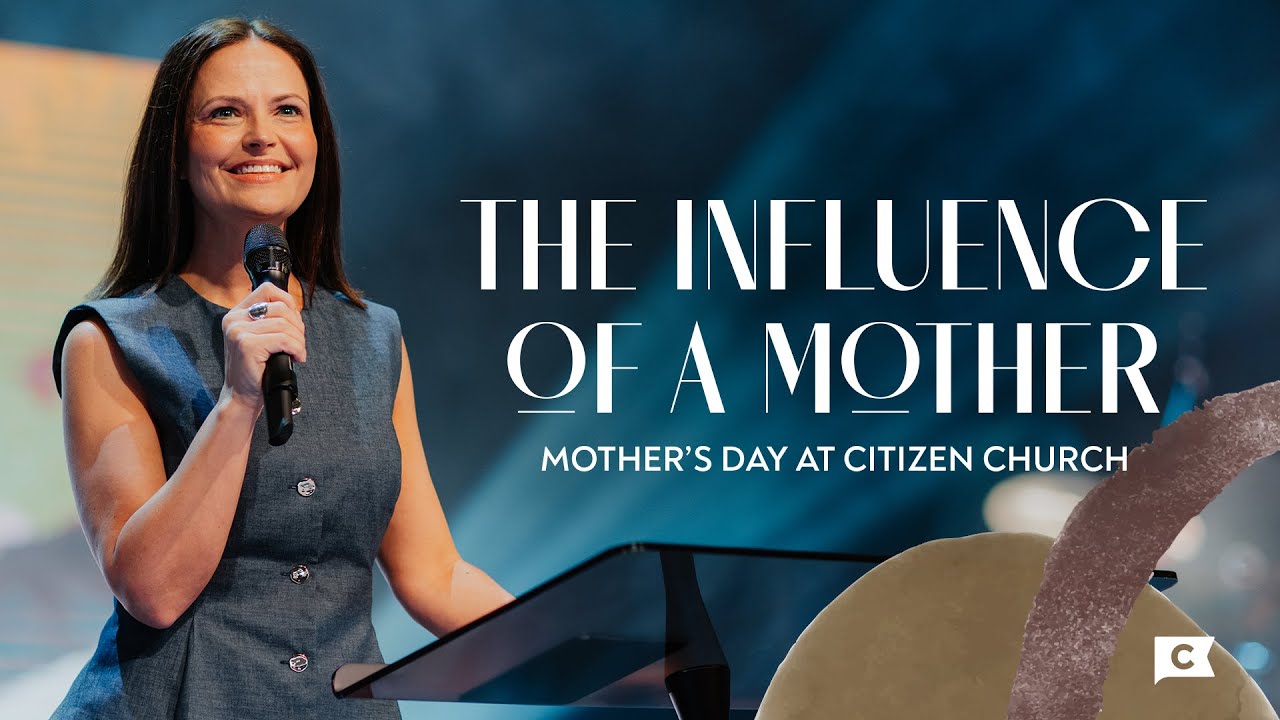 The Influence of A Mother | Mandy Woodward | Mother's Day at Citizen ...