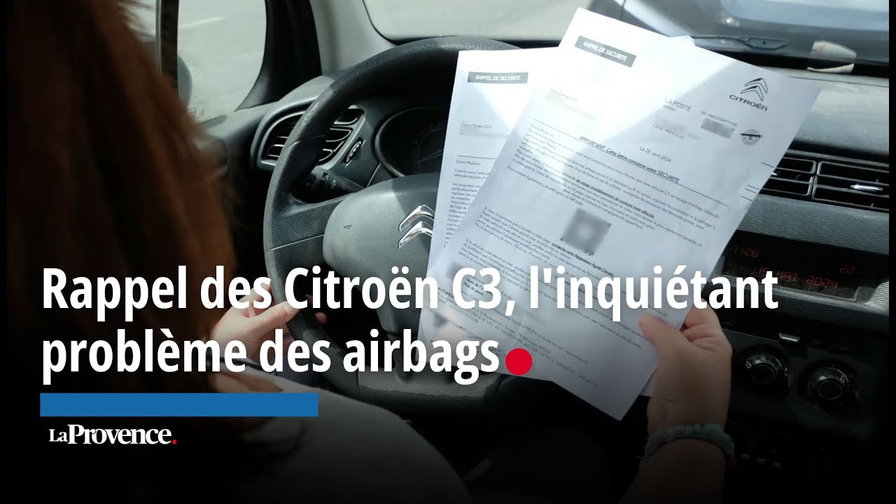 Rappel des Citroën C3, l'inquiétant problème des airbags - YouTube