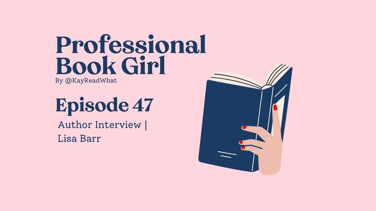 Author Interview | Lisa Barr - YouTube