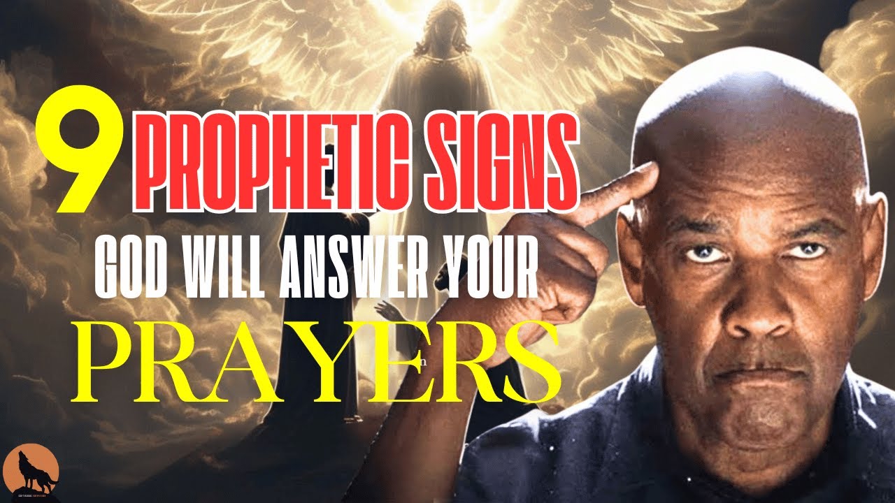 9 Prophetic Signs GOD Will Answer YOUR PRAYERS | Motivational Speech By ...