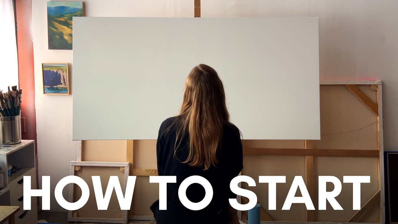 How to start a painting: simple steps to overcome the blank canvas ...