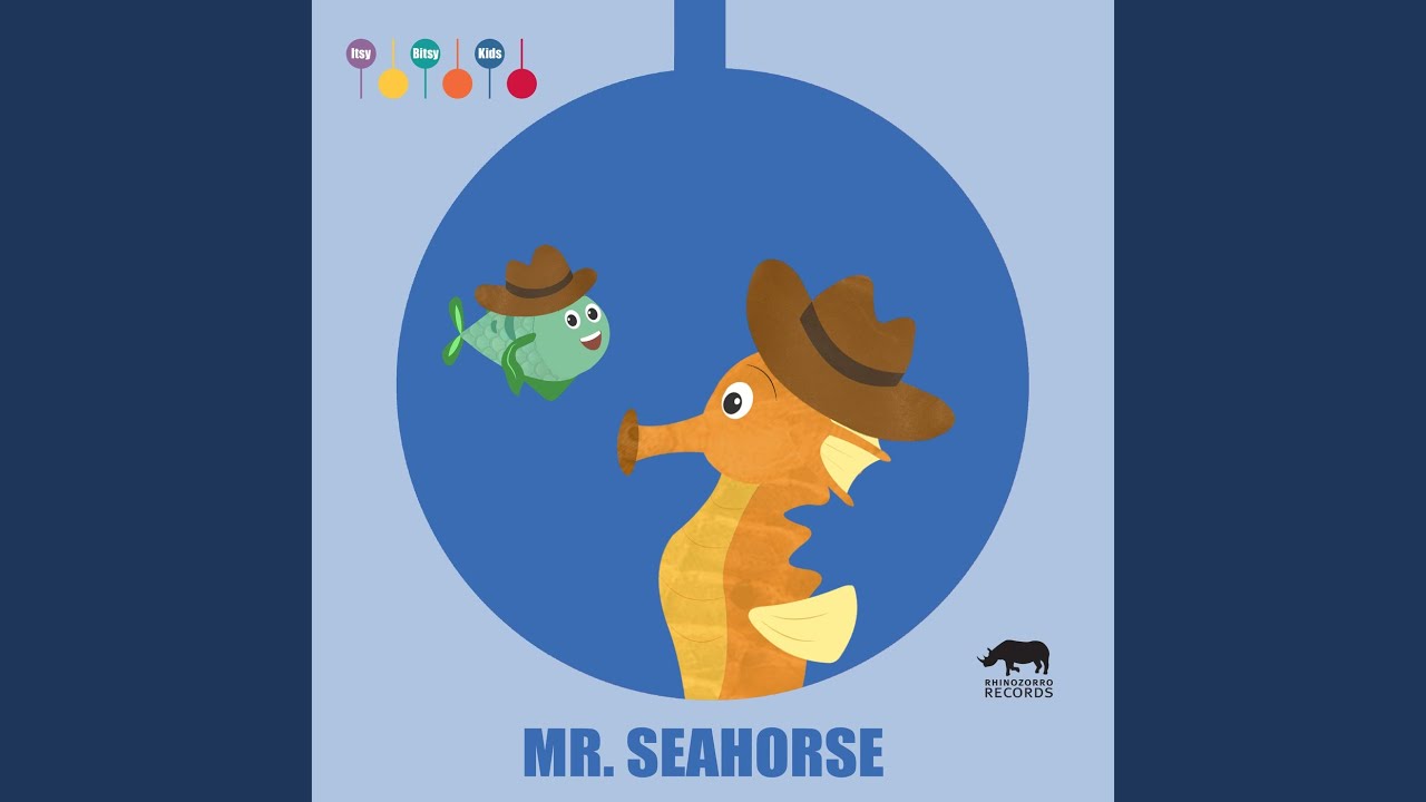 Mr. Seahorse - YouTube