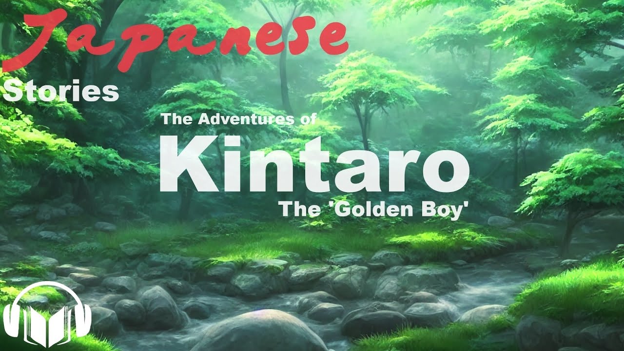 Japanese Stories The Adventures of Kintaro | Short Audiobook with Rain ...