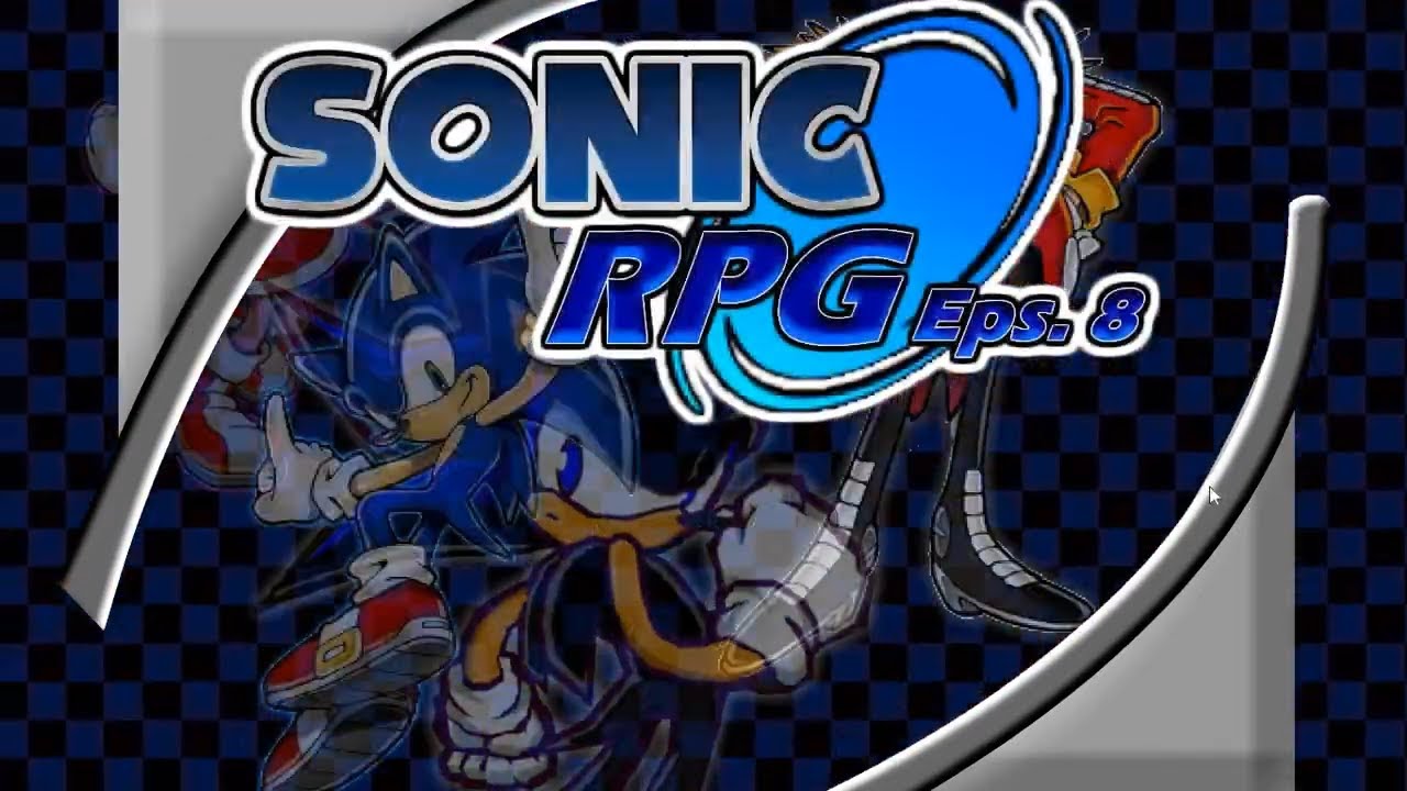 Sonic RPG Walkthrough Episode 8 - YouTube