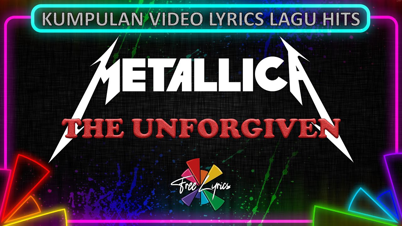 The Unforgiven - Metallica (Lyrics Video) - YouTube