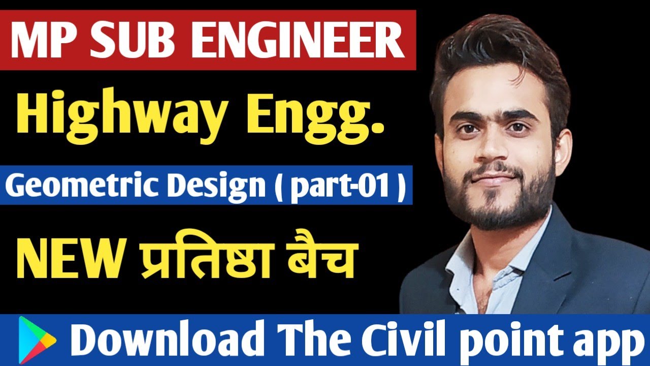 Mp sub Engineer crash course | New प्रतिष्ठा बैच | Highway Engg. lec-02 ...