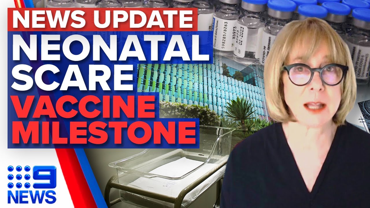 Melbourne neonatal ICU exposed to COVID-19, Victoria to reach vaccine ...