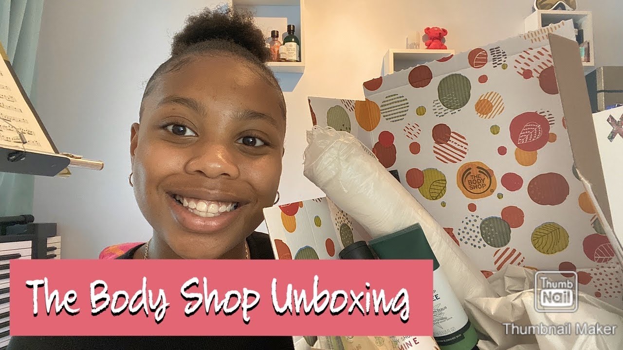 The Body Shop Unboxing - YouTube