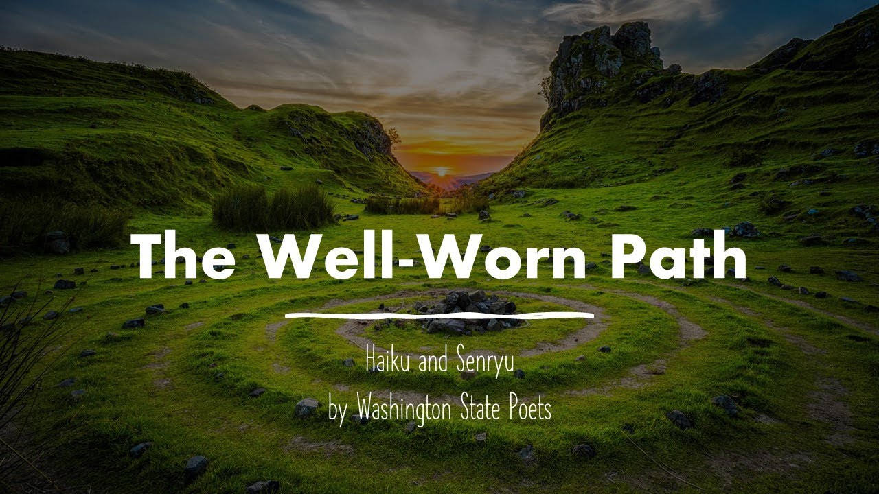 The Well Worn Path: Haiku Northwest - YouTube