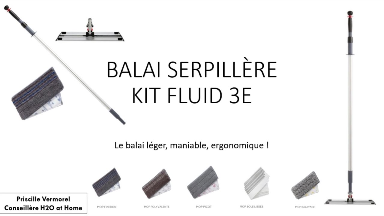 Balai Fluid 3E H2O par Priscille - YouTube