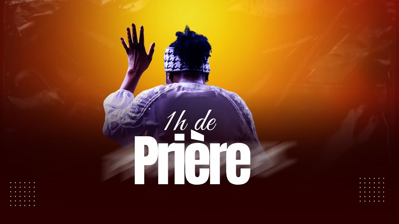 Prière d'intercession pour les familles - YouTube