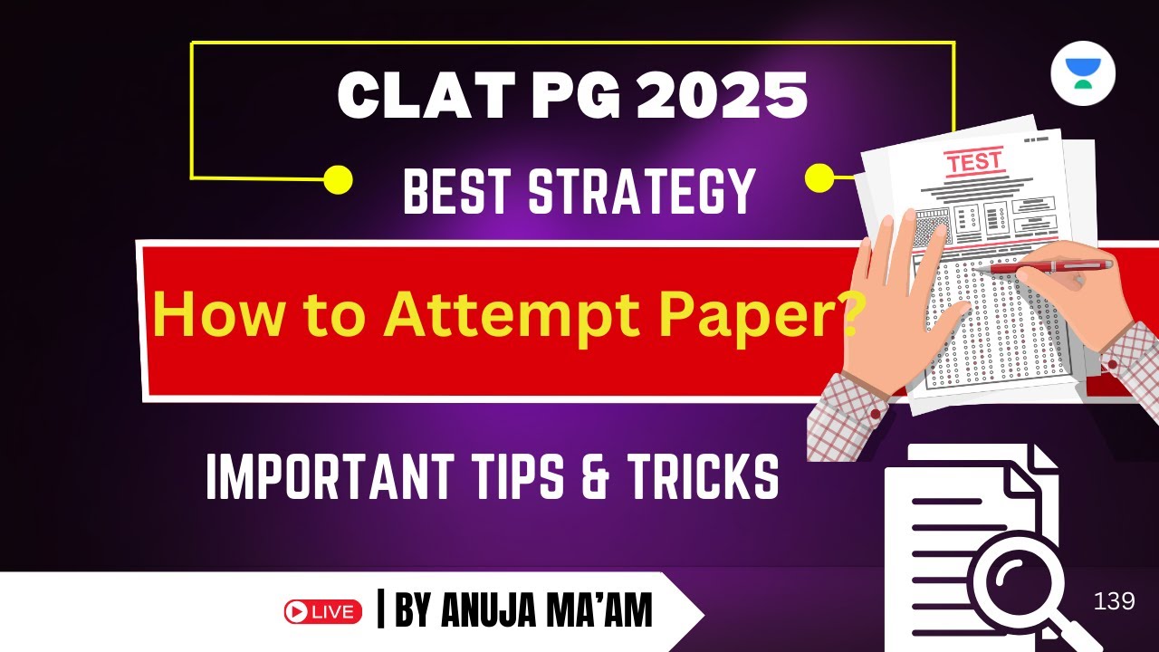 CLAT PG | How to Attempt CLAT PG Paper? | Best Tips & Tricks | Anuja ...