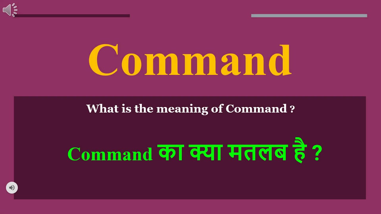 Command Meaning In Hindi Command Ka Kya Matlab Hota Hai Daily Use English Words YouTube Command Meaning In Hindi Command Ka Kya Matlab Hota Hai Daily Use English Words YouTube