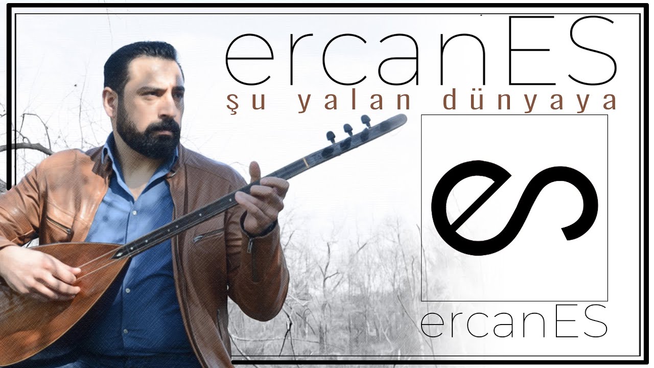 Şu Yalan Dünyaya | ERCAN ES [ Canlı Performans ] | 2022 | 4K #Türküler ...