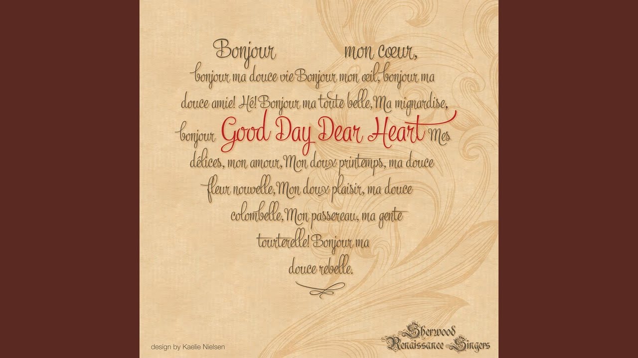 Good Day Dear Heart - YouTube