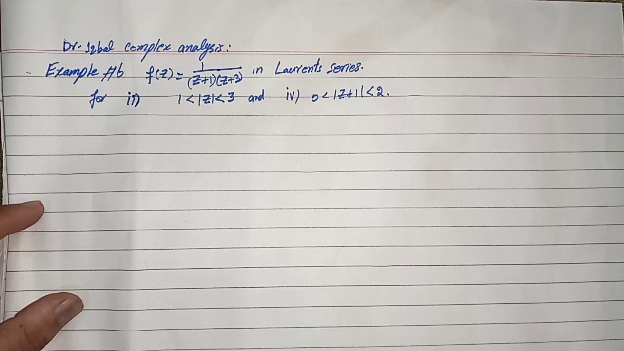 LAURENT SERIES EXAMPLES:COMPLEX ANALYSIS - YouTube
