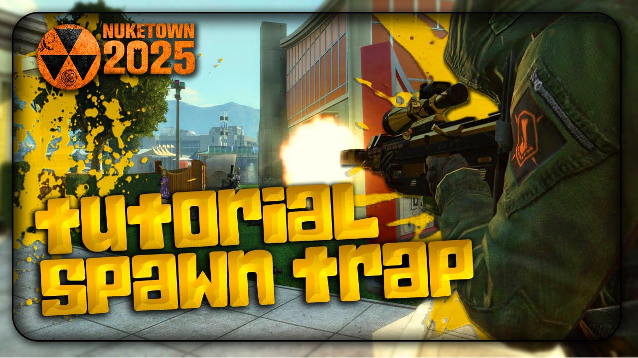 Tutorial como hacer Spawn Trap en Nuketown 2025 - Black Ops 2 - YouTube