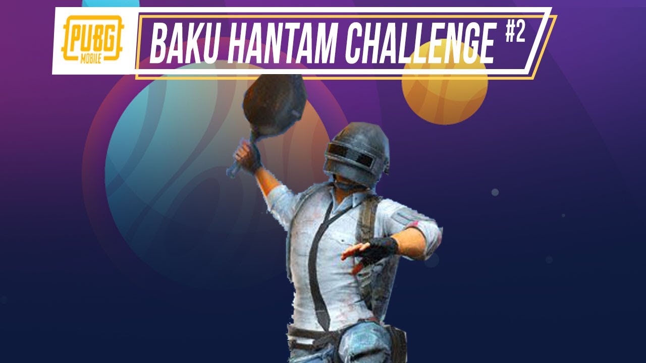 (Full Match) Baku Hantam 2 Challenge ! PUBG Tournament Giveaway Gopay ...