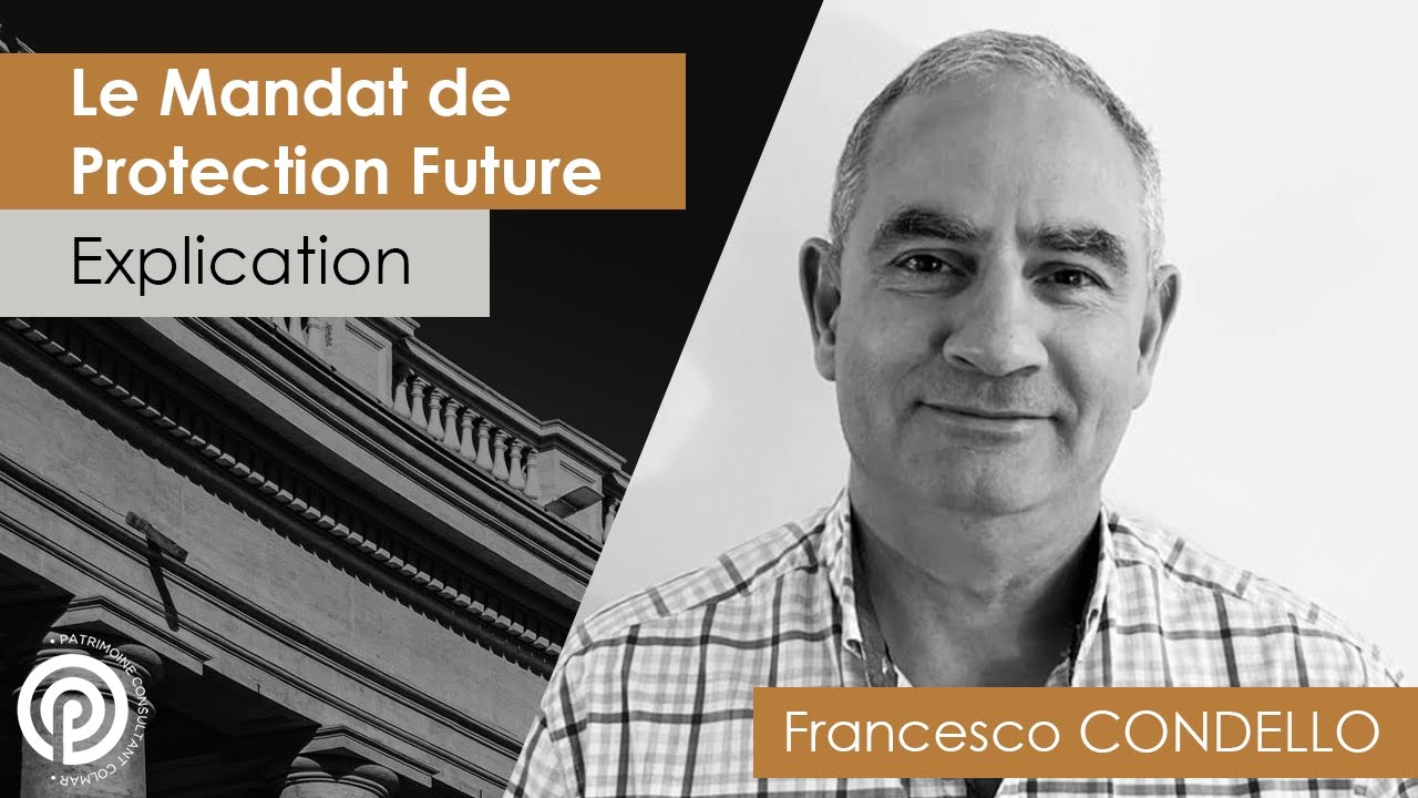Le Mandat De Protection Future Par Francesco Condello Youtube