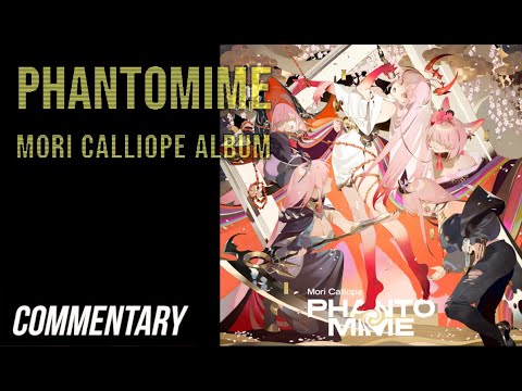 [Reaction] Phantomime - Mori Calliope Album - YouTube