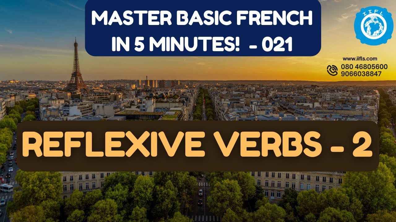 Master Basic French in 5 Minutes!......021 - reflexive verbs - 2 - YouTube