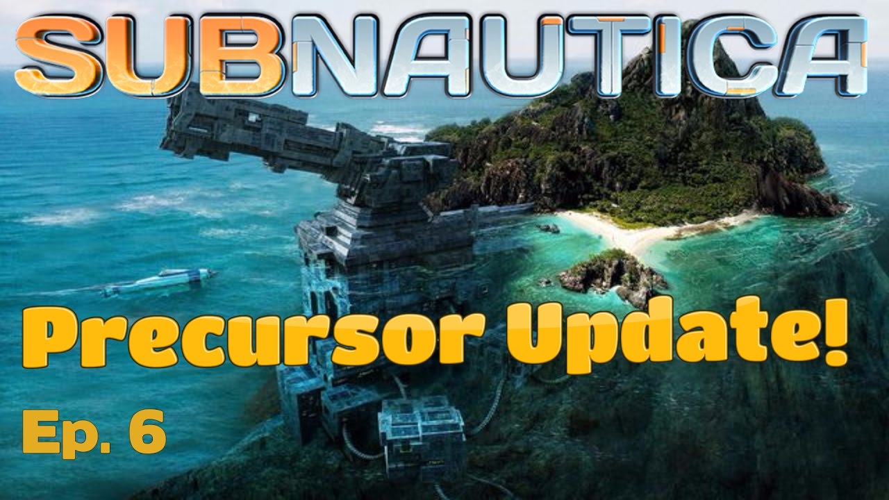 Subnautica | Precursor Update | Ep 6 Precursor Array and the Weapon ...
