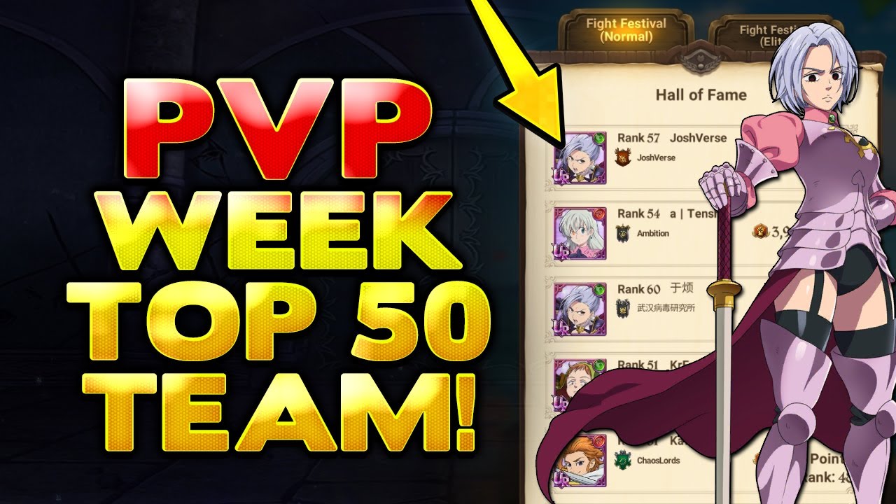 Seven Deadly Sins: Grand Cross | Top 50 Normal PvP & My Team! - YouTube