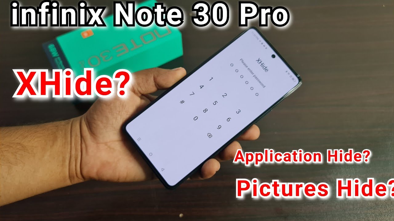 infinix Note 30 Pro XHide Features App Hide & Pictures Hide - YouTube