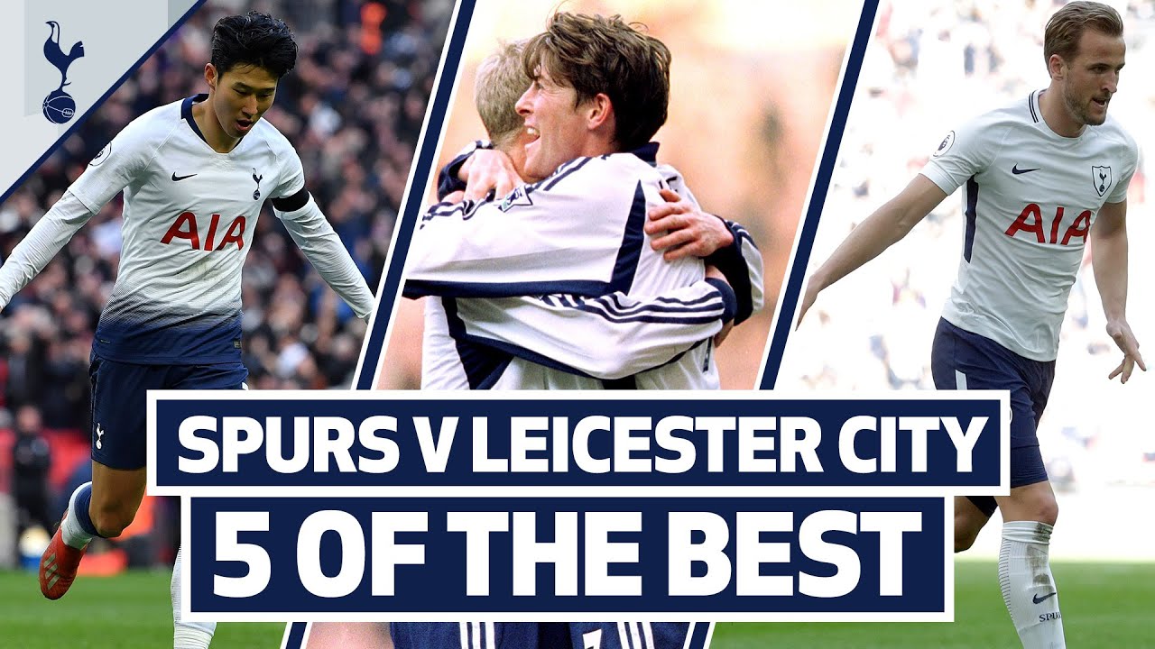 5 OF THE BEST | SPURS BEST GOALS AT HOME V LEICESTER | Ft. Kane, Son ...
