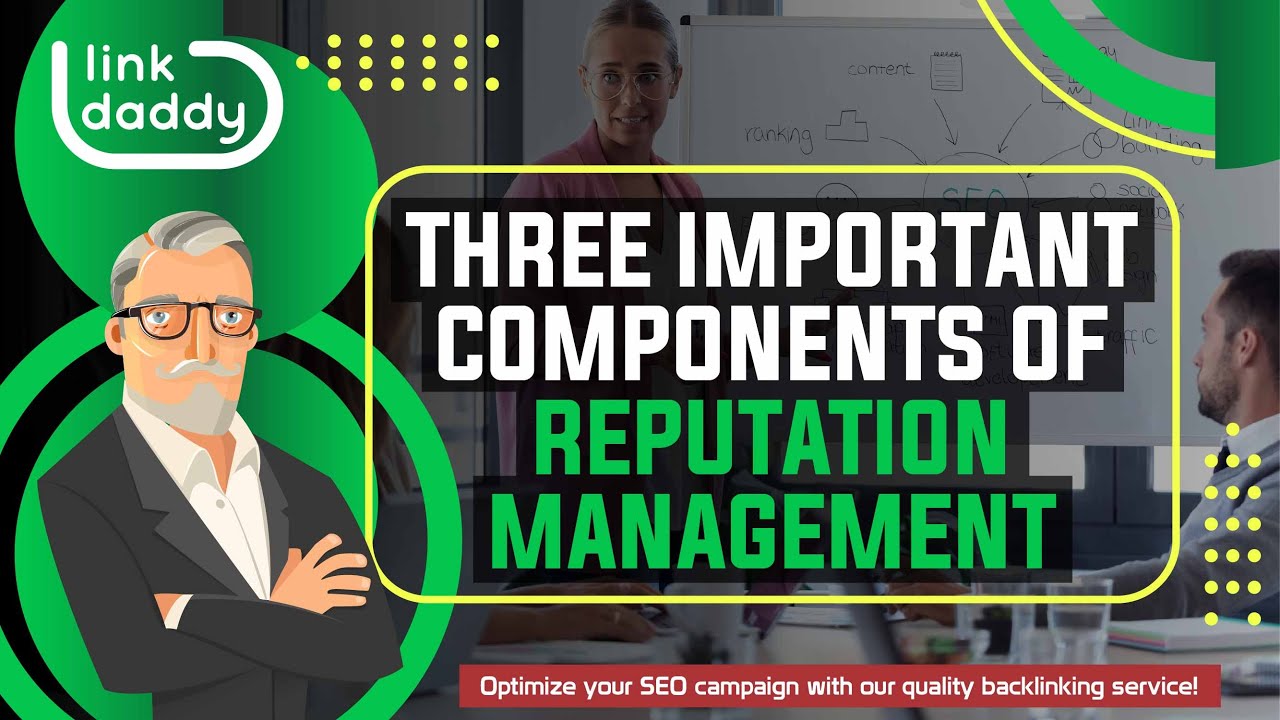 Three Important Components of Reputation Management - YouTube