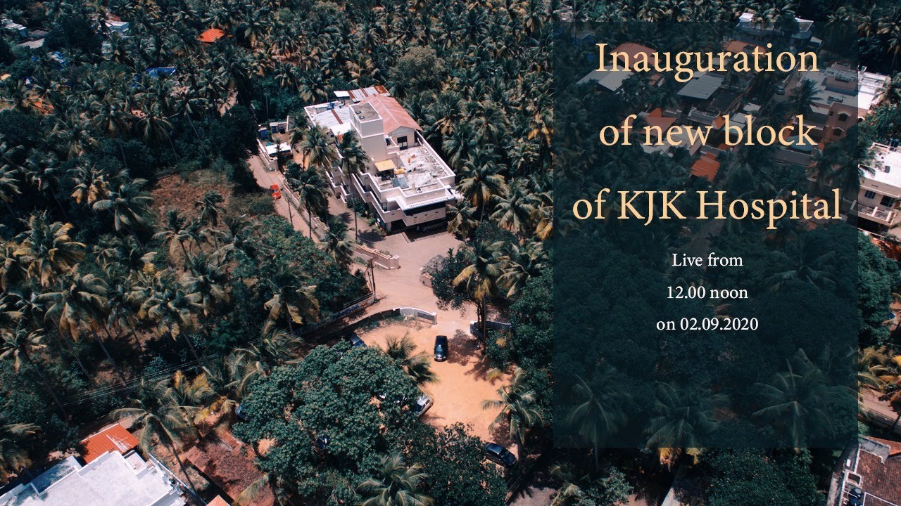Inauguration of new Block,KJK HOSPITAL - YouTube