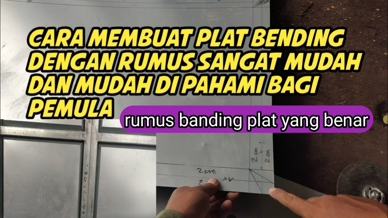 rumus bending plat manual | cara cepat bending plat pintu besi - YouTube