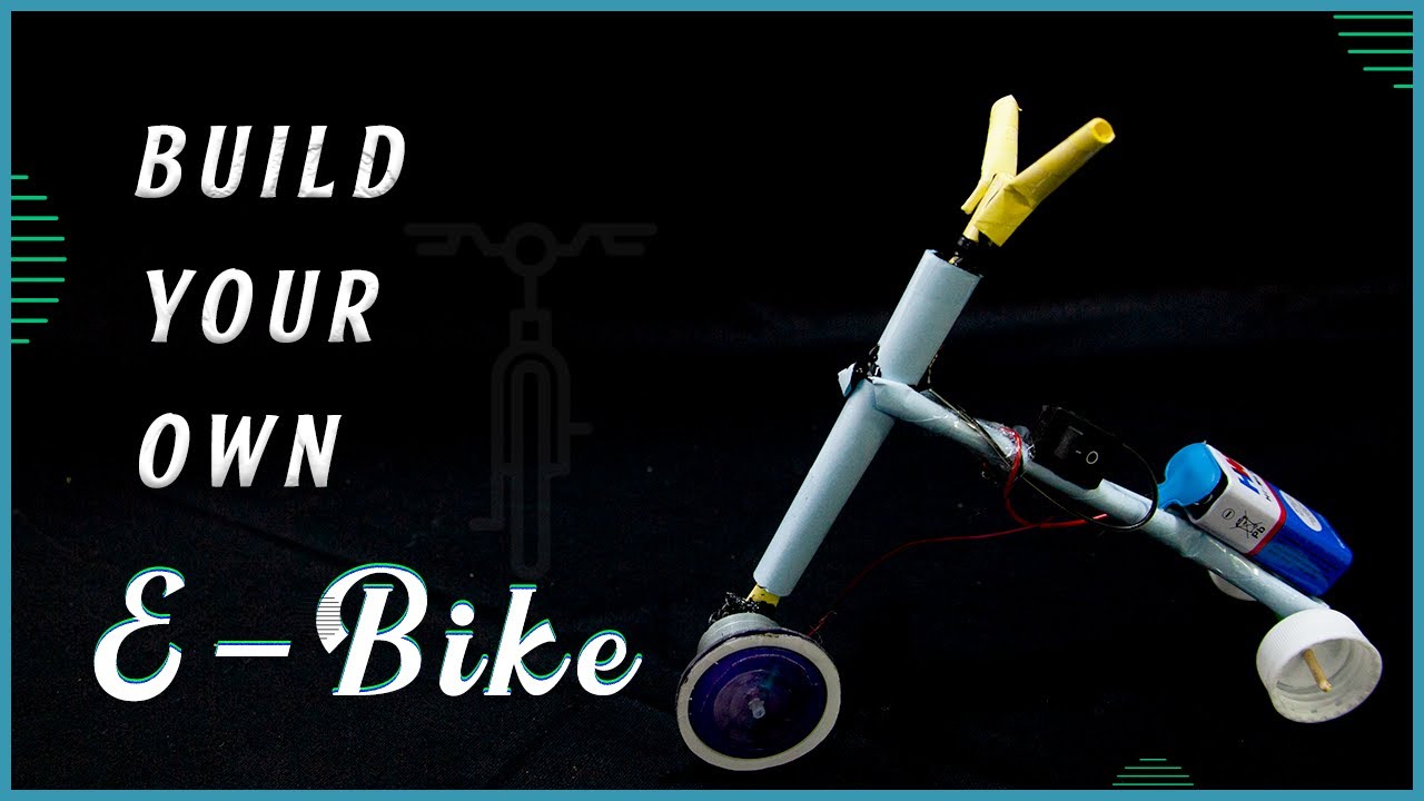 Build Your Own E-bike | Electric Bike | Science Model | Vaayusastra ...