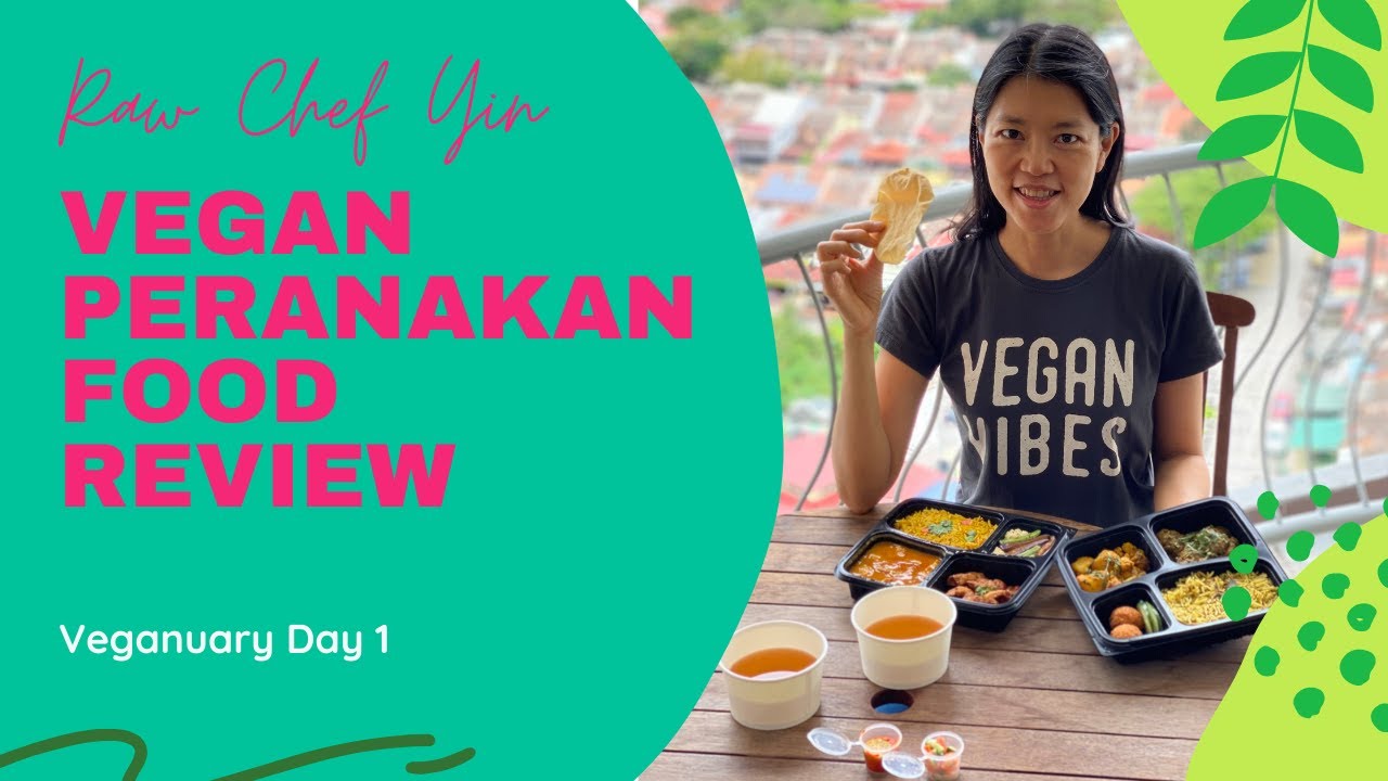 Veganuary Day 1 - Food Review: Crown Colony Cuisine (Vegan Peranakan ...