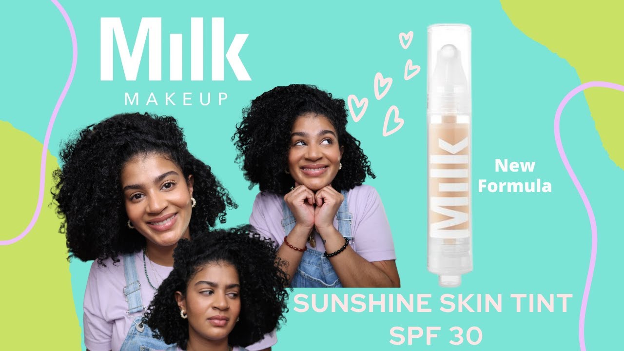 Milk Makeup Sunshine Skin Tint Clean SPF 30 | Medium Tan | WATCH BEFORE ...