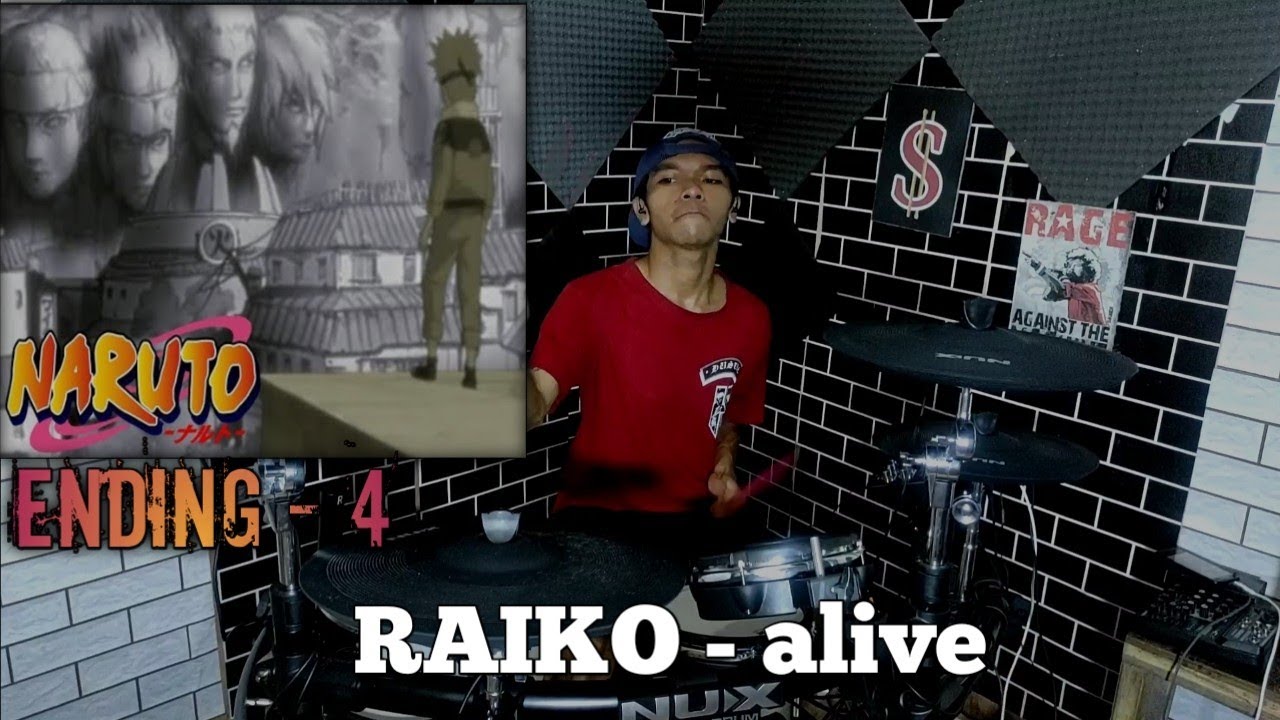 NARUTO ending - 4 : Raiko - Alive - "DRUM COVER" #naruto #ost # ...
