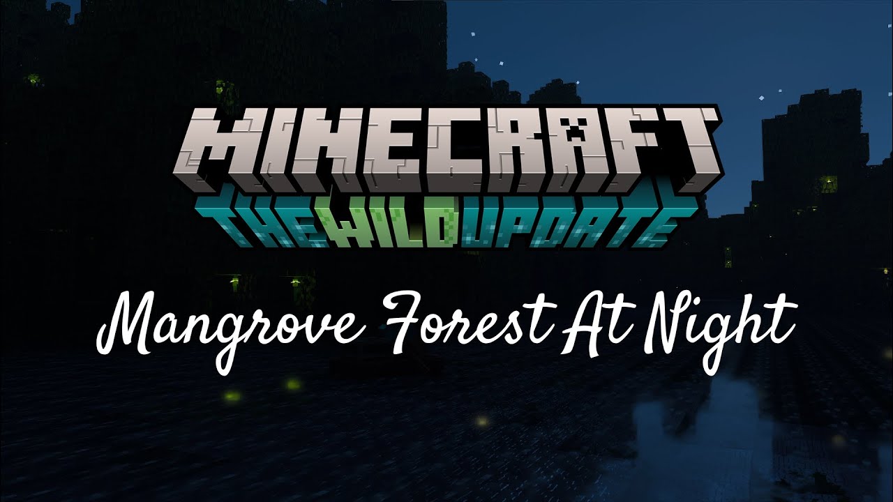 Mangrove Forest at night! | Minecraft RTX Cineamatic | Explore RTX ...